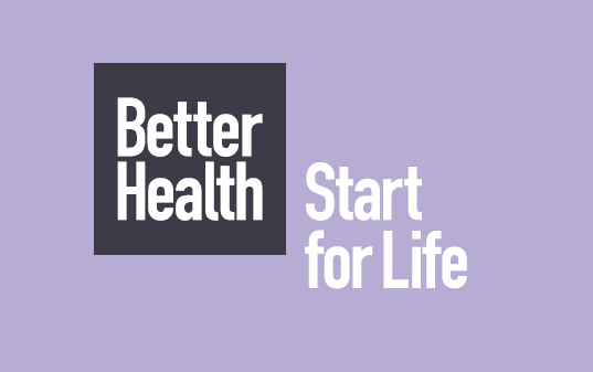 Better Health Start for Life | Campaigns | Campaign Resource Centre